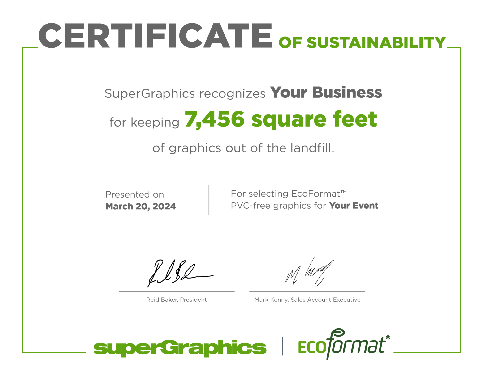 Our Sustainability Certifications | SuperGraphics